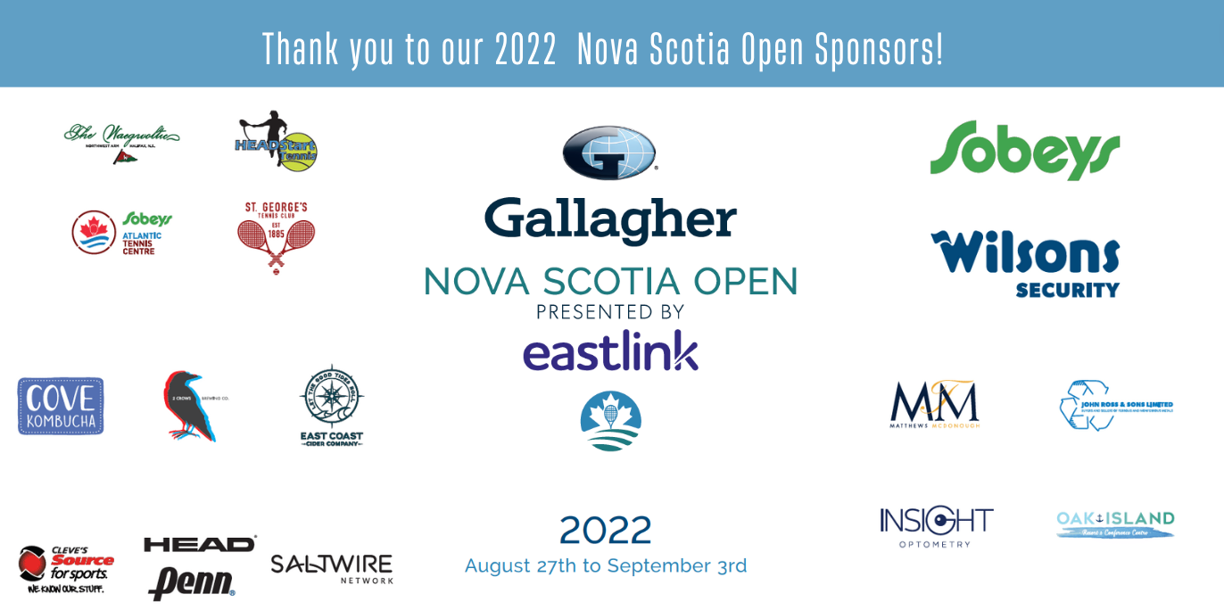 Thank you to our 2022 Nova Scotia Open Sponsors - Tennis Nova Scotia